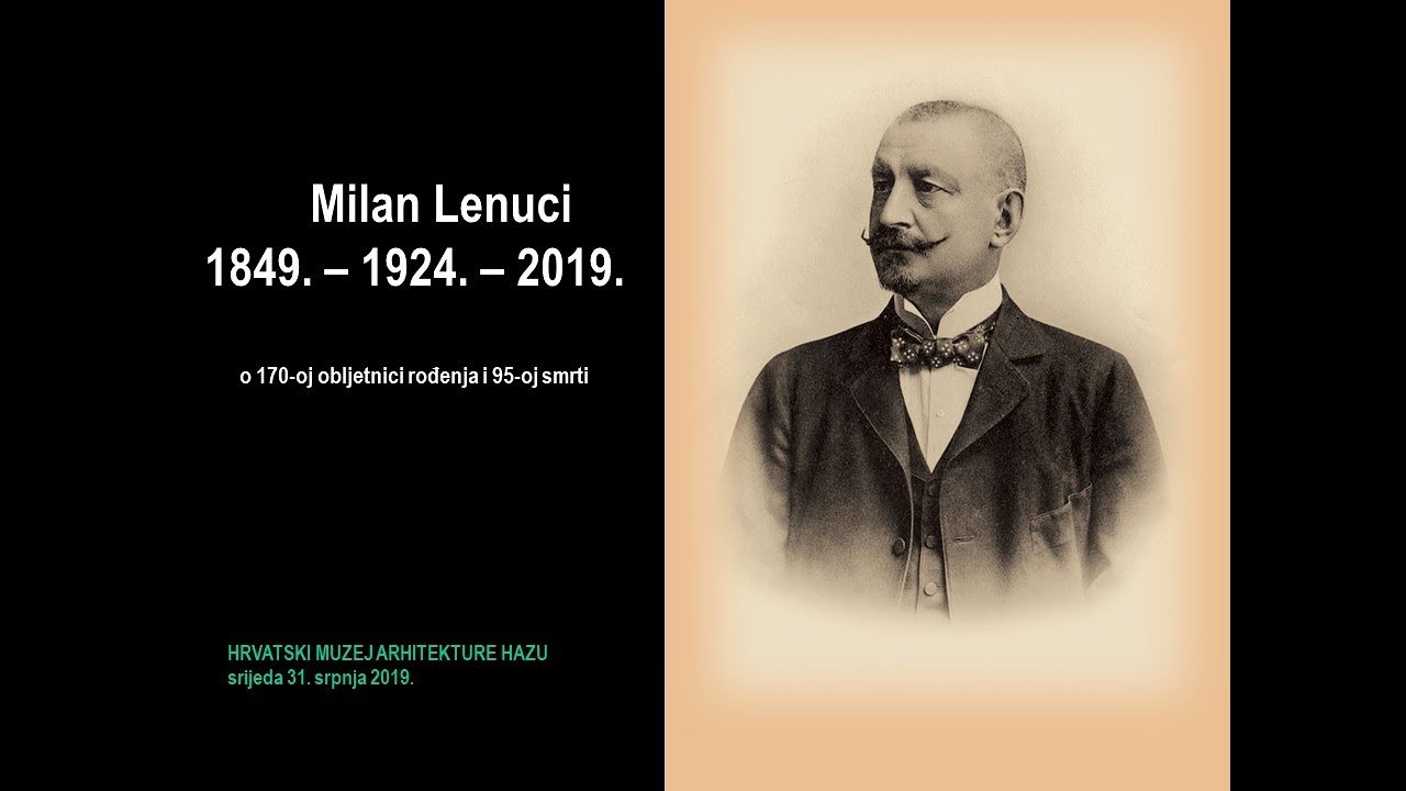 Milan Lenuci 1849. – 1924. – 2019. - YouTube