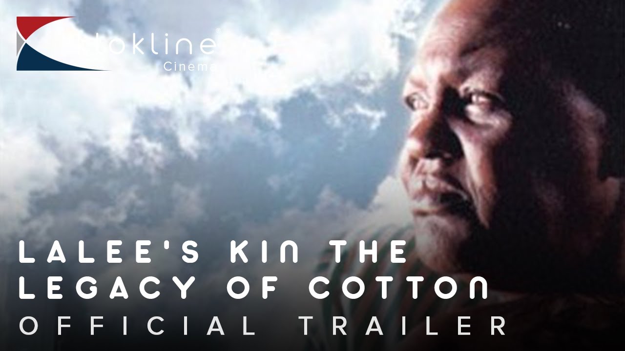 2001 LaLee's Kin The Legacy of Cotton Official Trailer 1 HBO Films ...