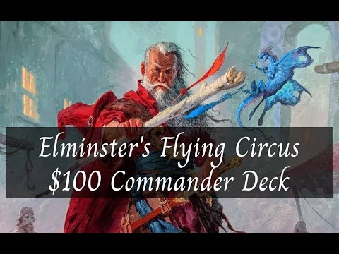 Elminster's Flying Circus $100 Commander Deck - YouTube