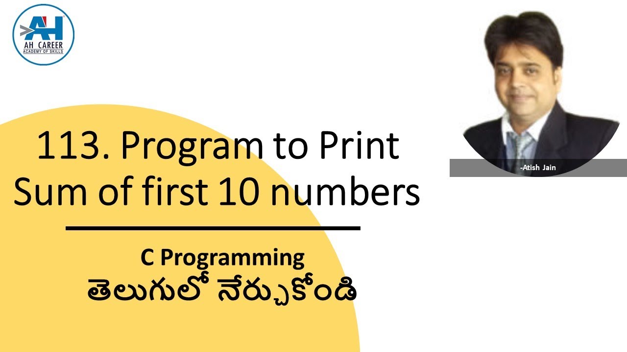 113 Program To Find Sum Of First 10 Natural Numbers C Programming In 113-program-to-find-sum-of-first-10-natural-numbers-c-programming-in