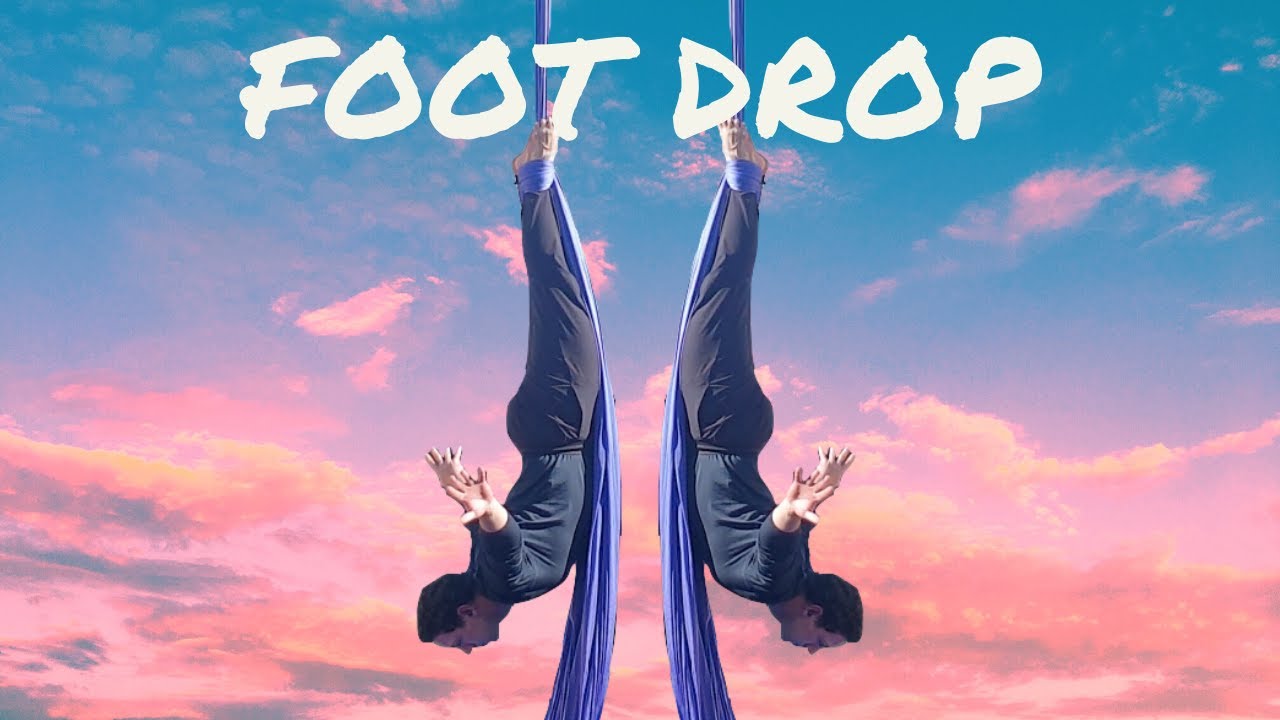 AERIAL SILKS FOOT DROP / ANKLE HANG TUTORIAL: How To do foot drop on ...