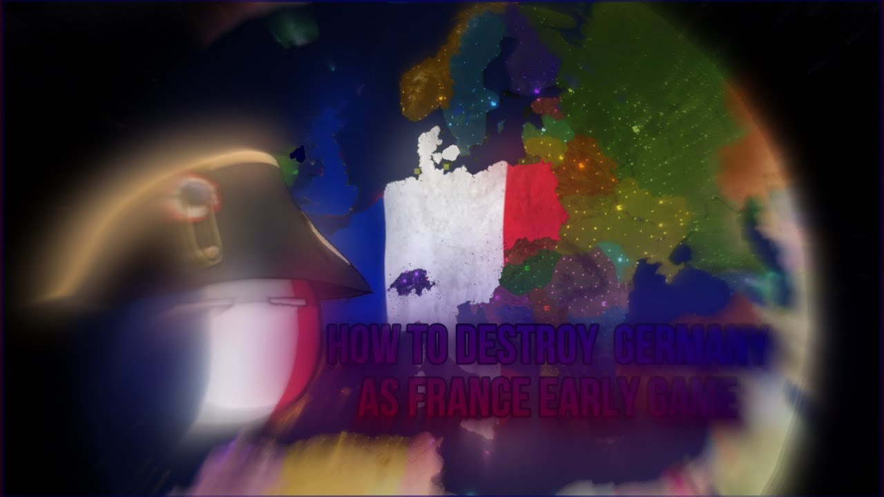READ DESC | How To Destroy Germany as France Early Game - Rise Of ...