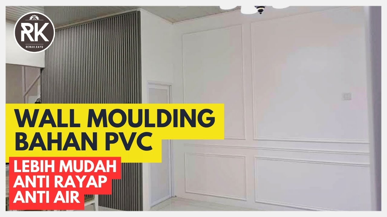 WALL MOULDING PVC || BEDA FINISHING || WAINSCOATING - YouTube