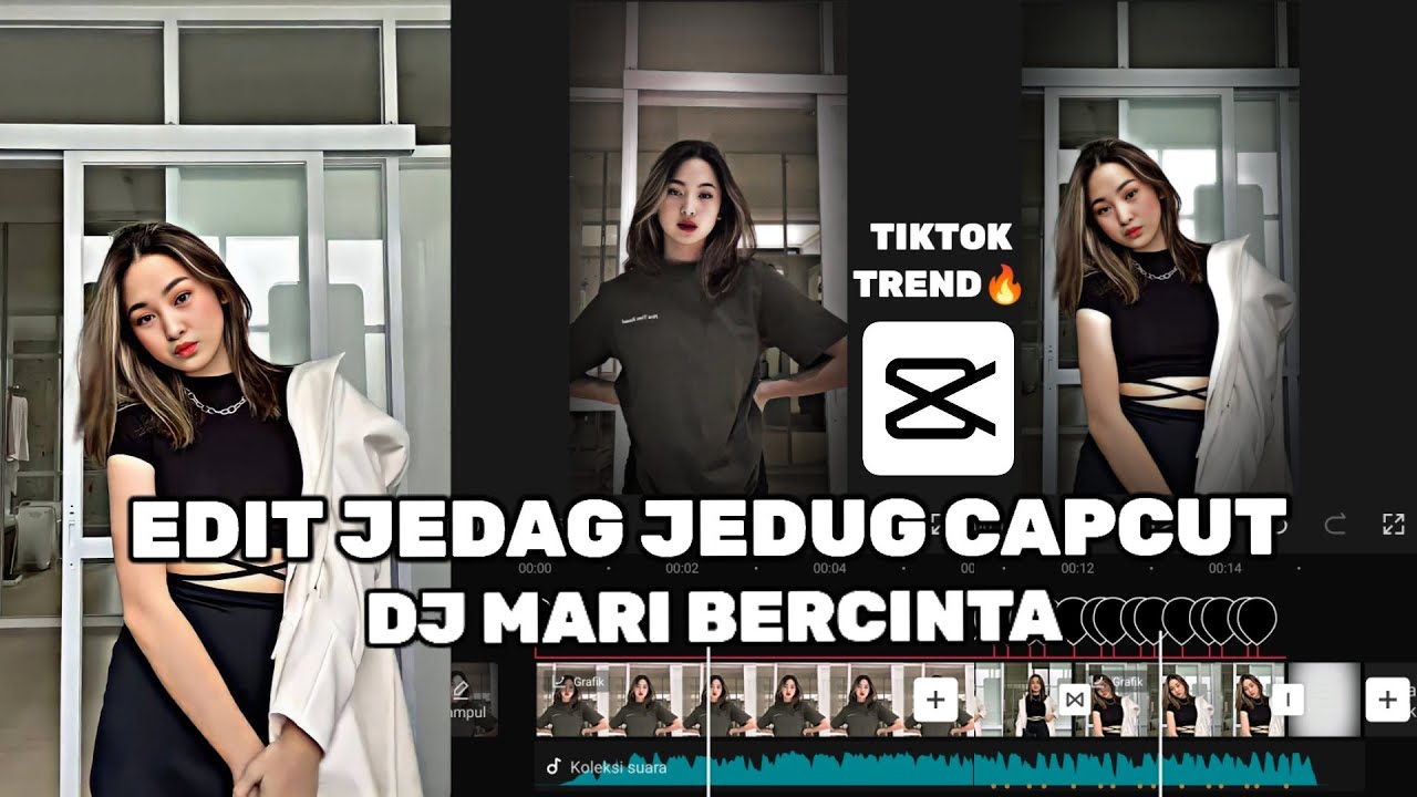 TUTORIAL JEDAG JEDUG CAPCUT DJ MARI BERCINTA|| JJ TIPIS TEMPLATE KECE VIRAL TIKTOK TERBARU - YouTube