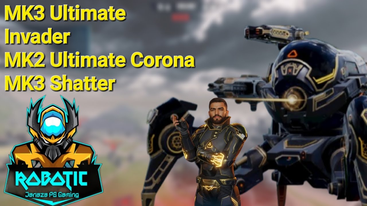 #warrobots Ultimate Invader, Ultimate Corona & Shatter, let's face the ...