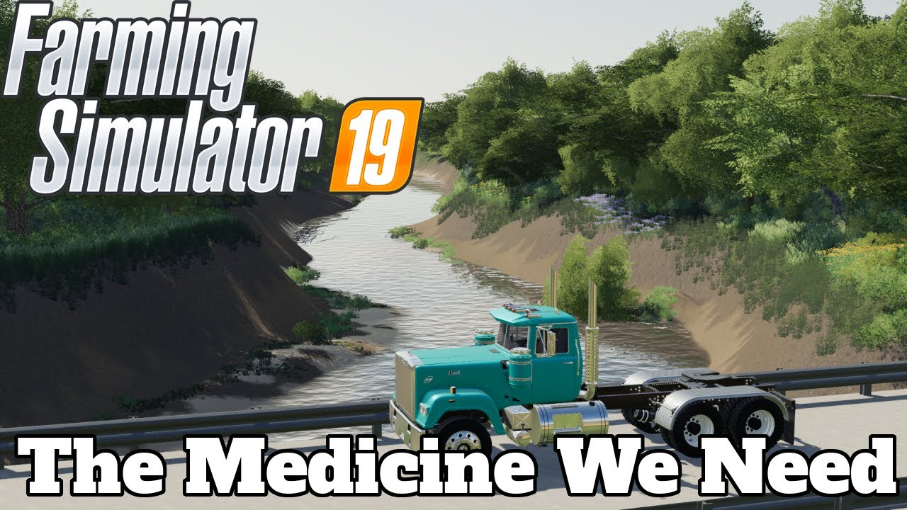FS19 - Mod Spotlight #53 - The Medicine We Need! - YouTube