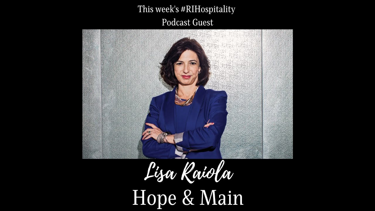 115 #RIHospitality - Lisa Raiola - YouTube