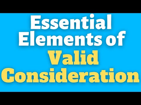 Elements of Valid Consideration | Consideration in Contract - YouTube