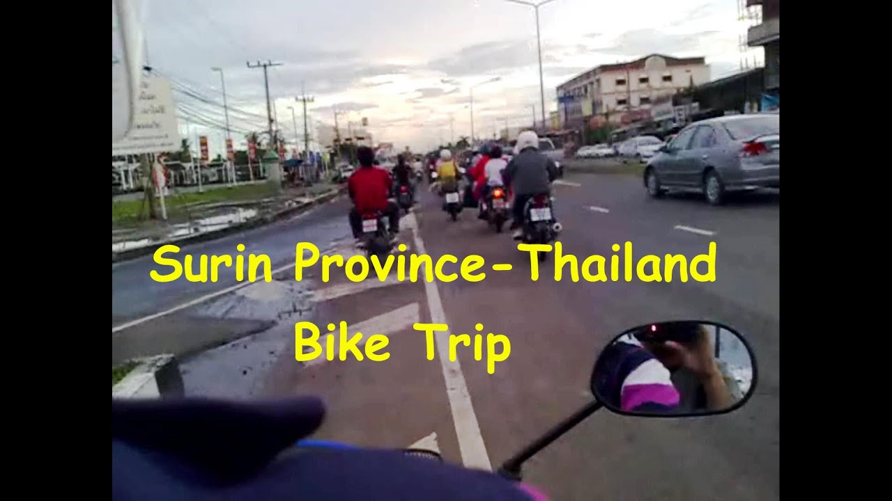 Surin Province - Bike Tour - YouTube