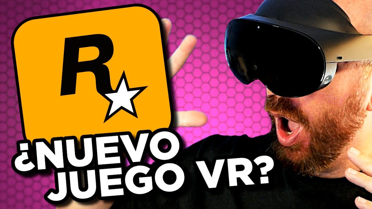 RockStar PREPARA NUEVO JUEGO VR, QUEST + la SUSCRIPCIÓN de Meta y ...