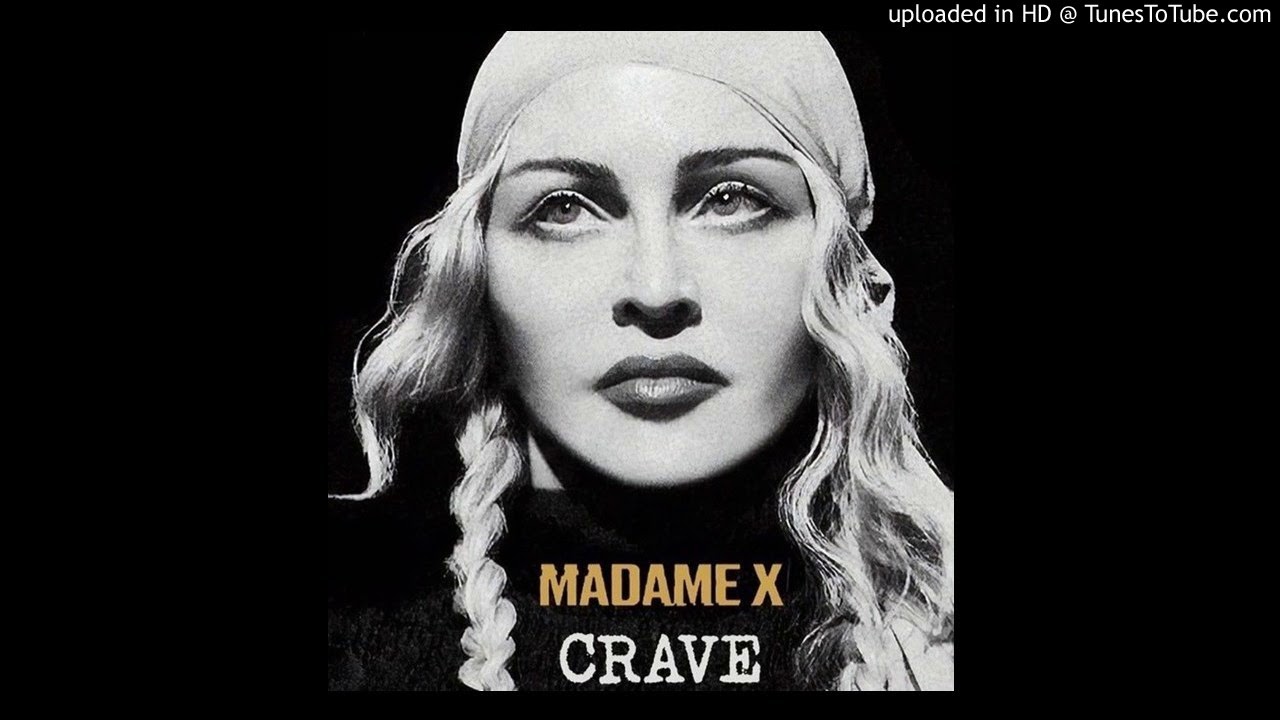 MADONNA - CRAVE (DEEP CONNECTION'S 'DESIRE' CLUB REMIX) - YouTube