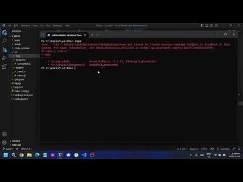 Expo cannot be loaded because running scripts is disabled on this system for unauthorized access ...