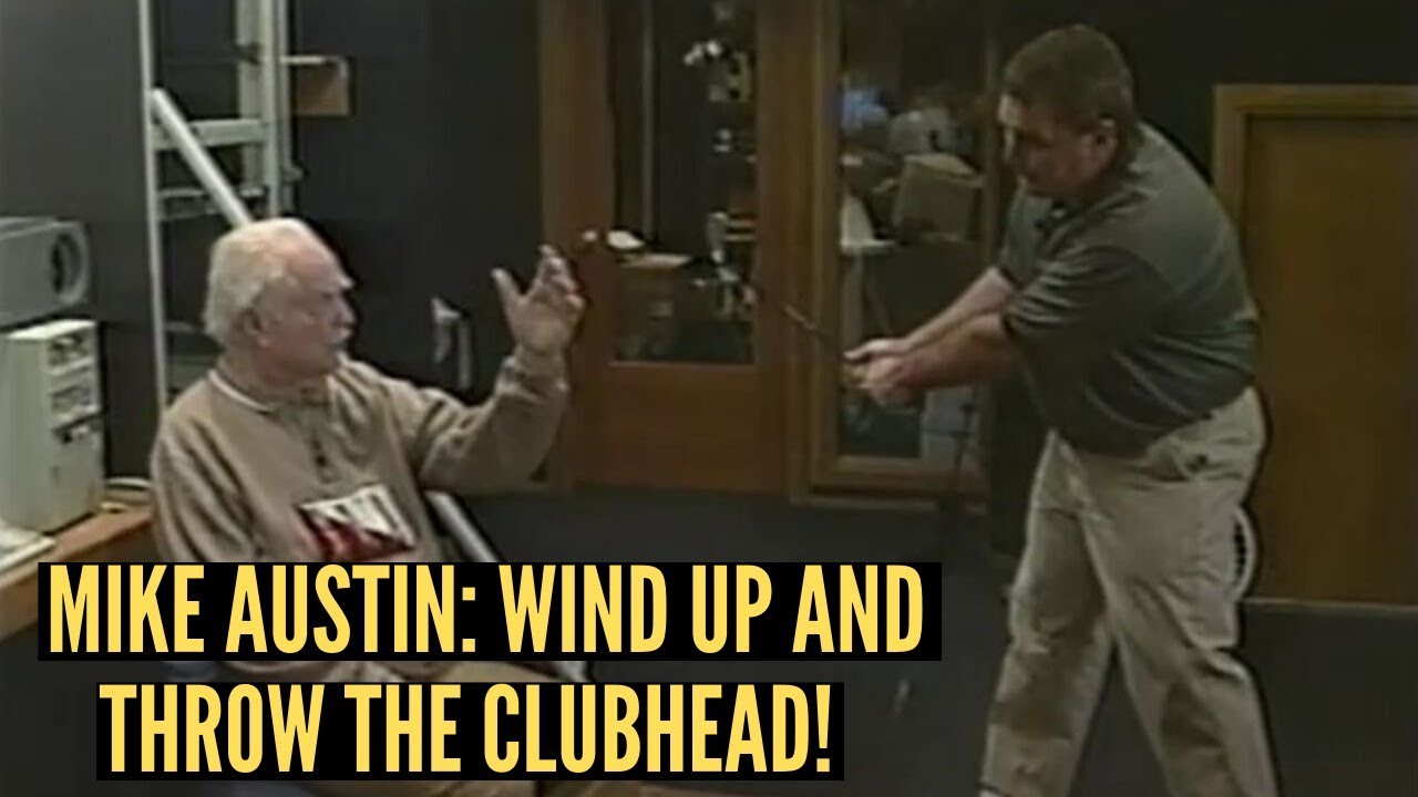 Mike Austin: How to Better Windup and Throw the Clubhead Like Dustin ...