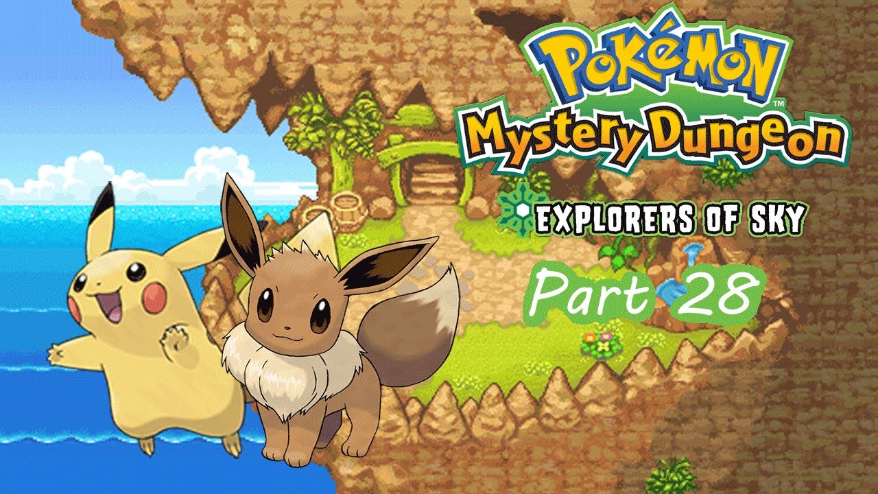 Pokémon Mystery Dungeon Explorers of Sky | Part 28 | First Job After ...