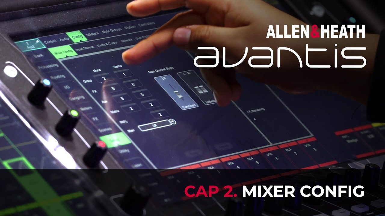 Allen & Heath Avantis | MIXER CONFIG - YouTube