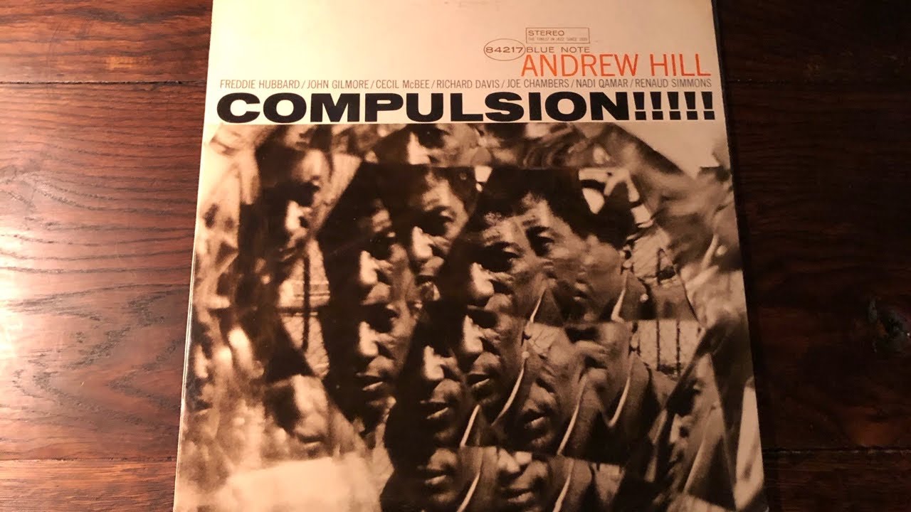ANDREW HILL -"Compulsion" AVANTGARDE JAZZ/FREE JAZZ アヴァンギャルド・ジャズ/フリー ...