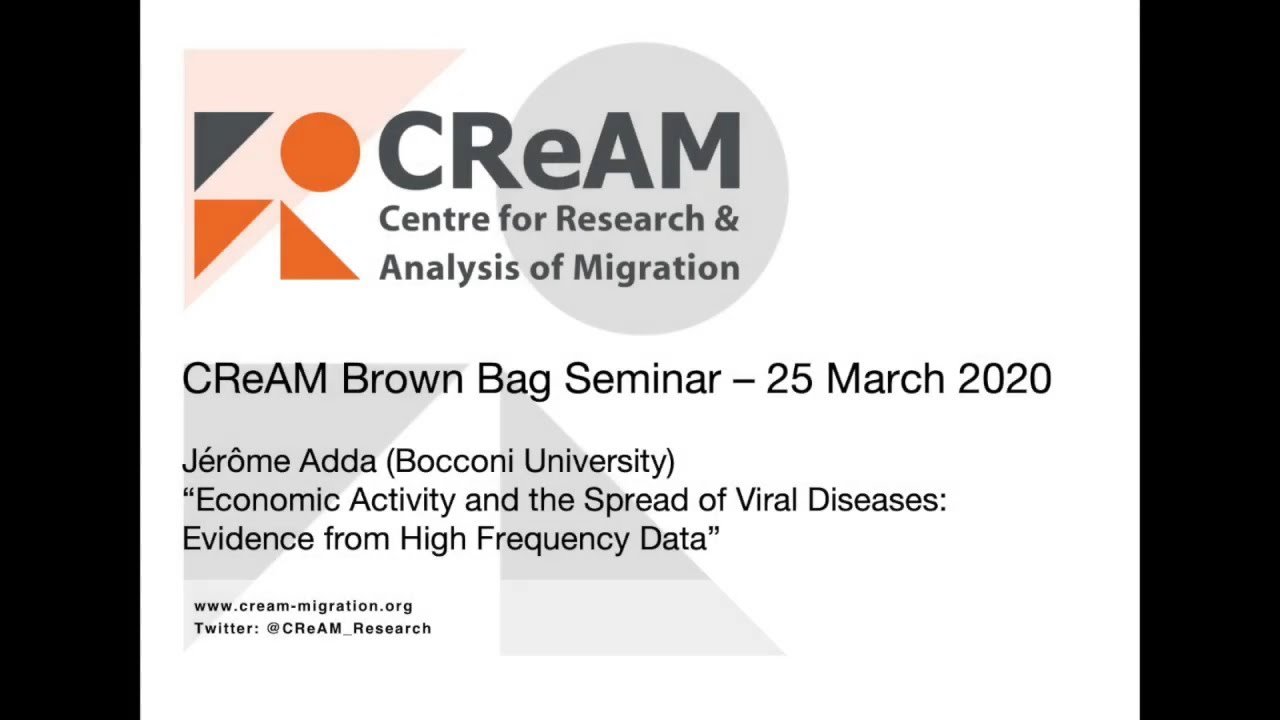 CReAM Brown Bag Online Seminar - Jérôme Adda 25 March 2020 - YouTube