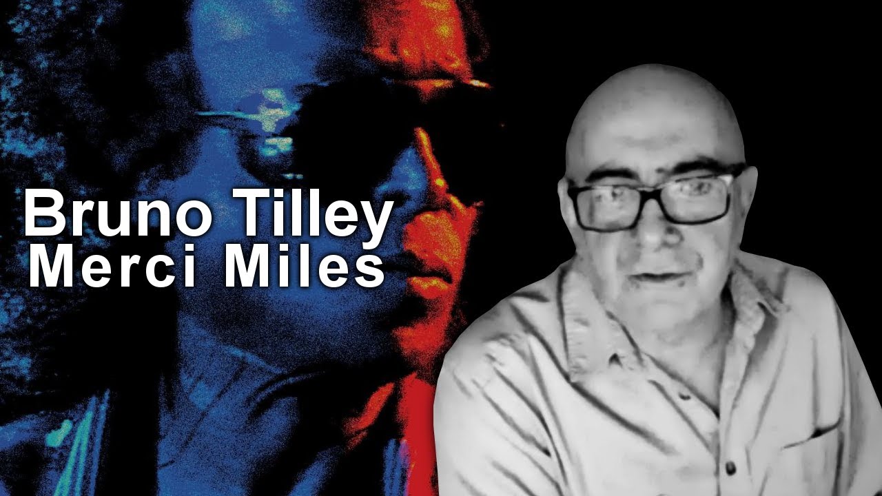 Bruno Tilley - Miles Davis 'Merci Miles: Live in Vienne' (Excerpt ...