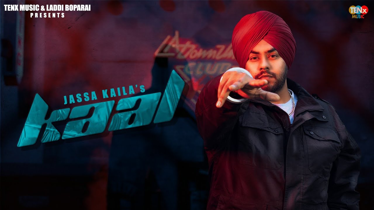 New Punjabi Song | Kaal By Jassa Kaila | New Punjabi Song 2024 - YouTube
