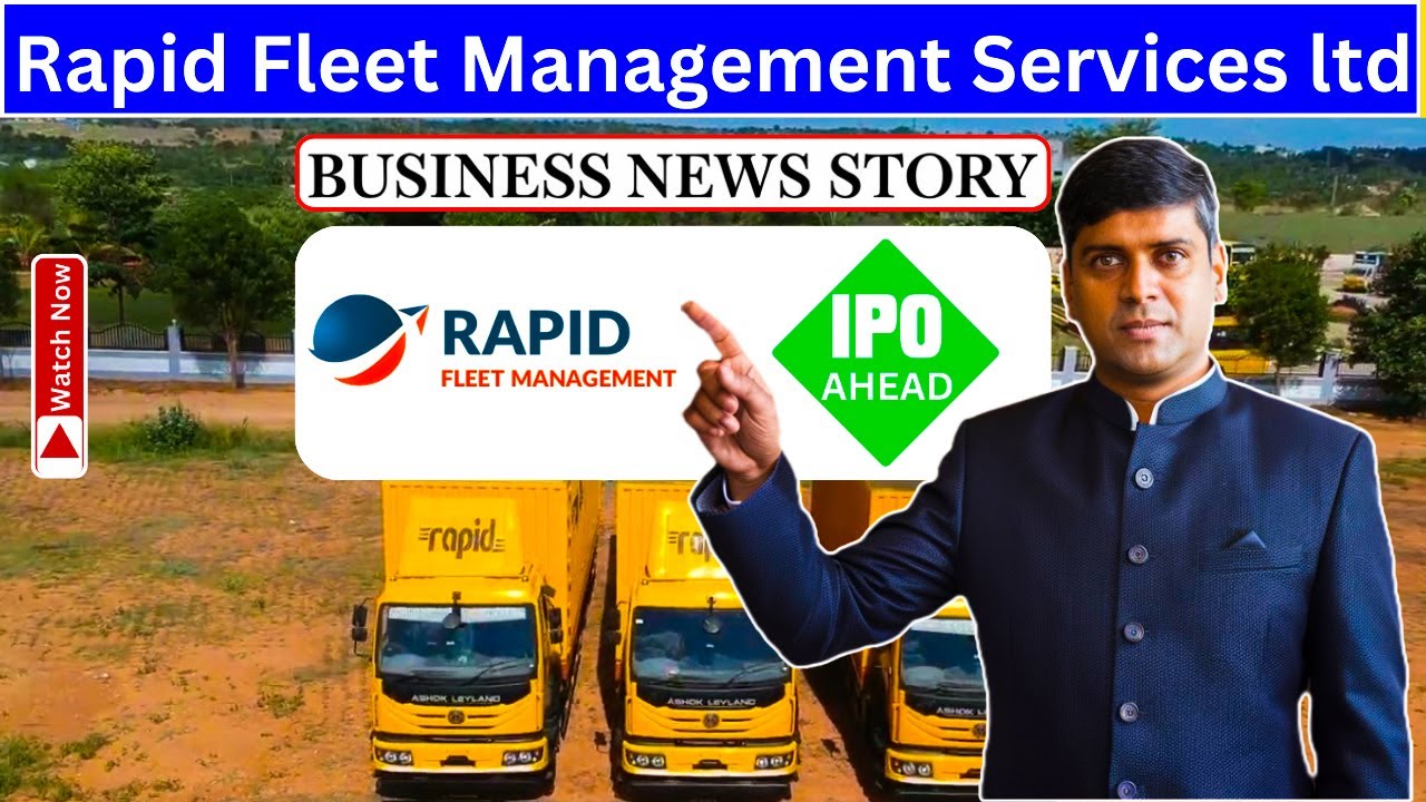 Rapid Fleet IPO: A Game Changer in Logistics? Full Review & GMP Update ...