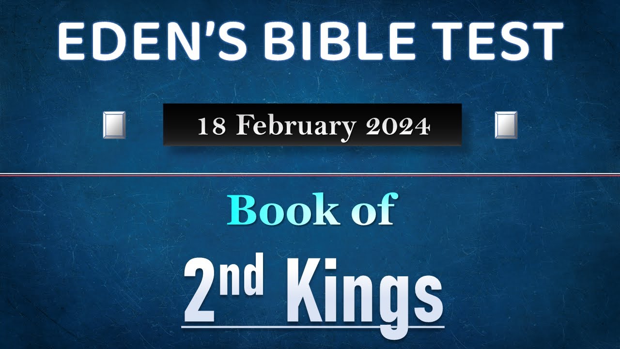 Bible Quiz | 18 February 2024 | Book of 2nd Kings - YouTube