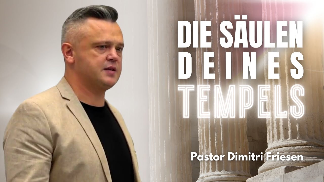 Die Säulen deines Tempels | Dimitri Friesen | FECG Trossingen - YouTube