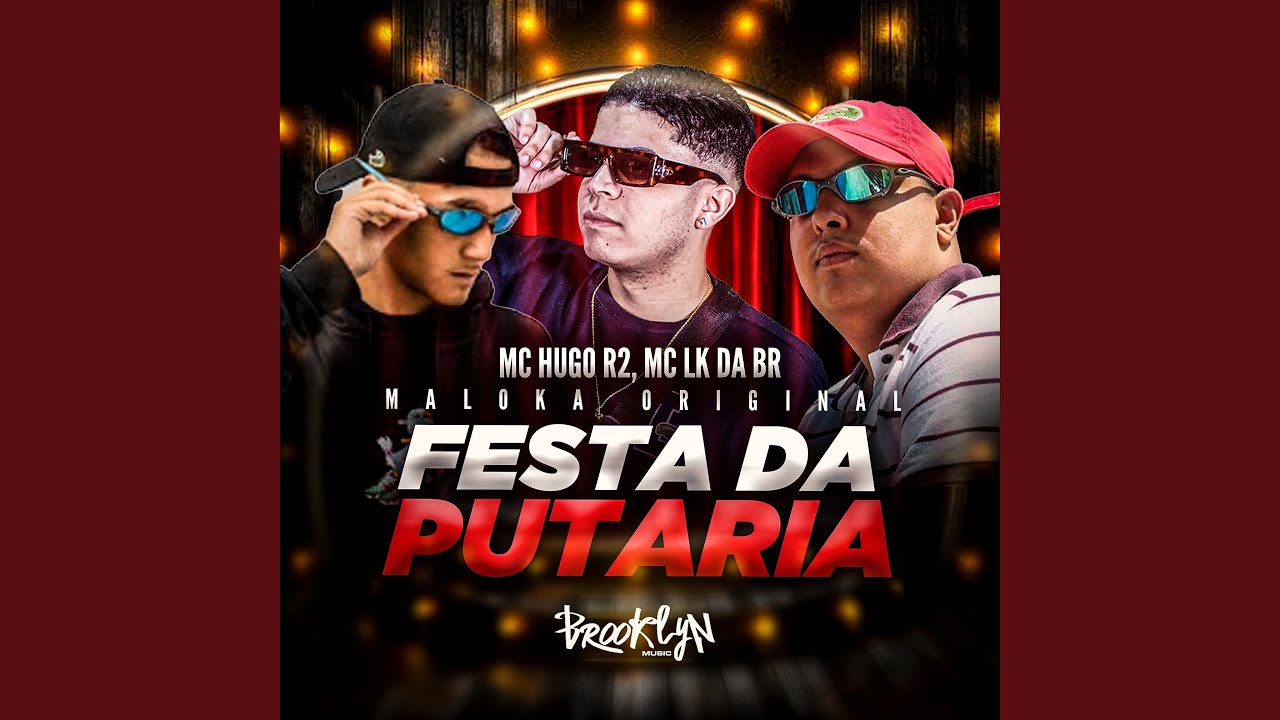 Festa da Putaria - YouTube