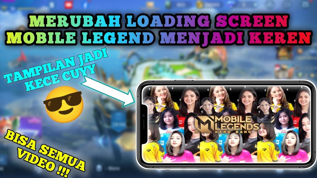 Cara ganti tampilan loading screen mobile legend terbaru 2022- MOBILE ...