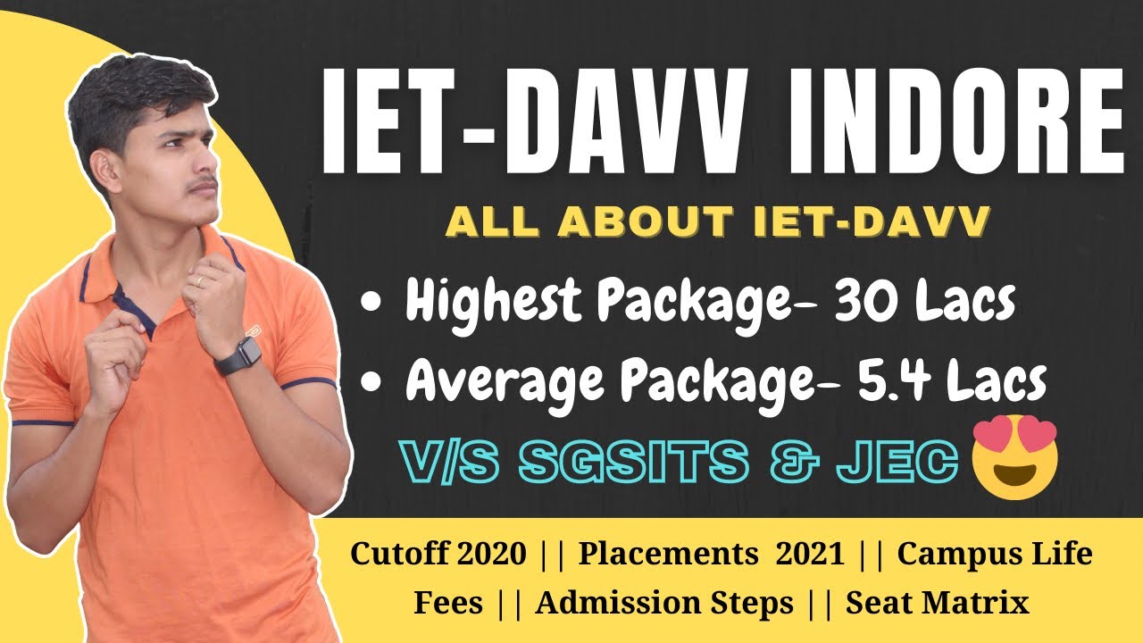 IET DAVV || Placements 2021 || Cutoff || Ranking || Campus Life ...