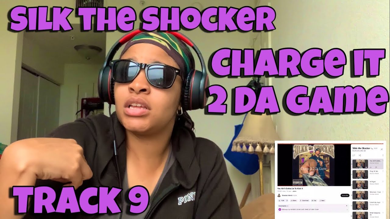 SILK THE SHOCKER “ CHARGE IT 2 DA GAME ALBUM REACTION “ YOU AIN’T GOTTA ...