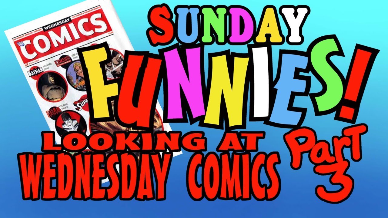 Sunday Funnies : Wednesday Comics Part 3 - YouTube