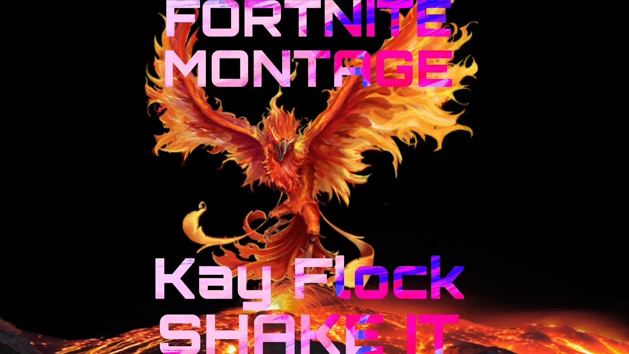 Kay Flock(Shake It) Fortnite Montage - YouTube