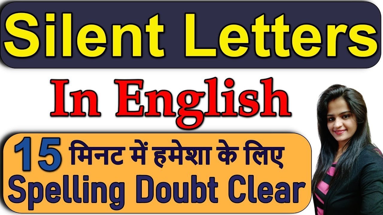 A to Z Silent Letters in English | Letters | Pronunciation Rules ...
