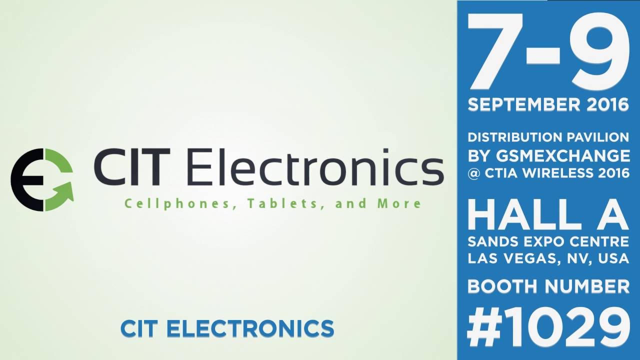 CIT Electronics - Booth #1029 - CTIA 2016 - YouTube
