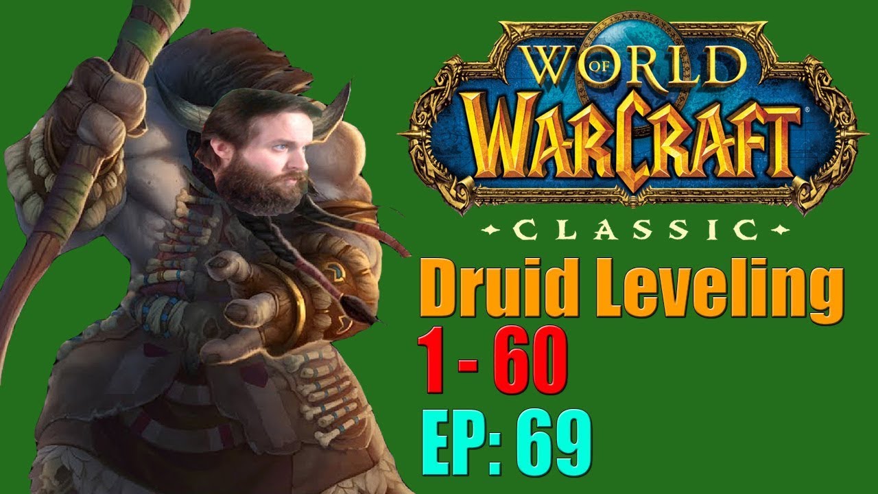 Let's Play: Classic World of Warcraft | Druid Leveling 1 to 60 | EP. 69 ...
