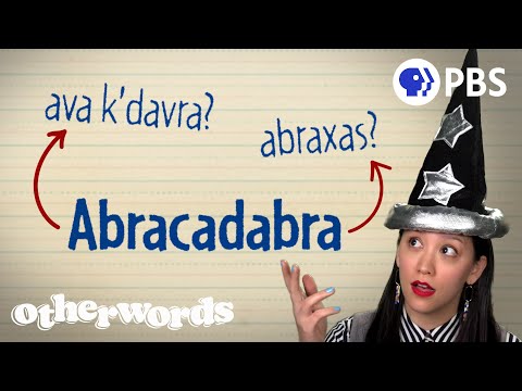 The Mysterious Origins of Abracadabra and Other Magic Words ...