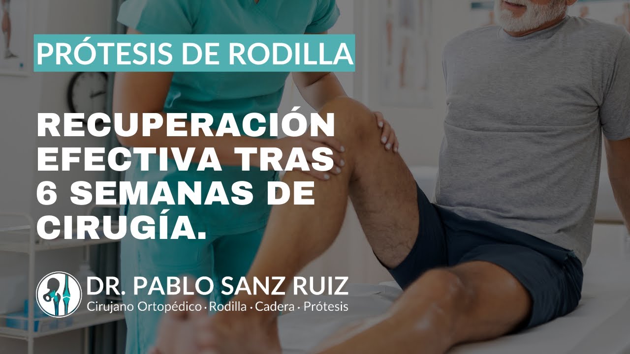 Recuperación cirugía de prótesis de rodilla - YouTube