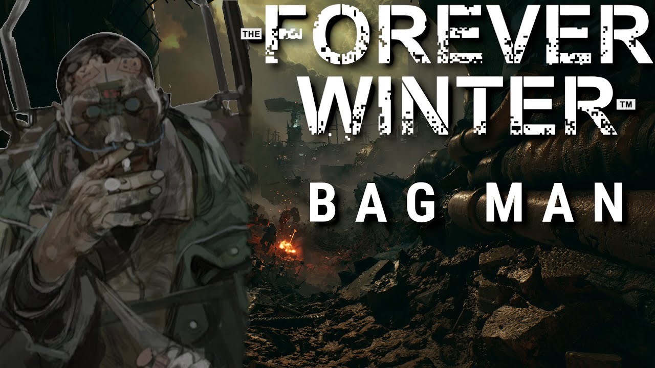 Bag Man - The Forever Winter - YouTube