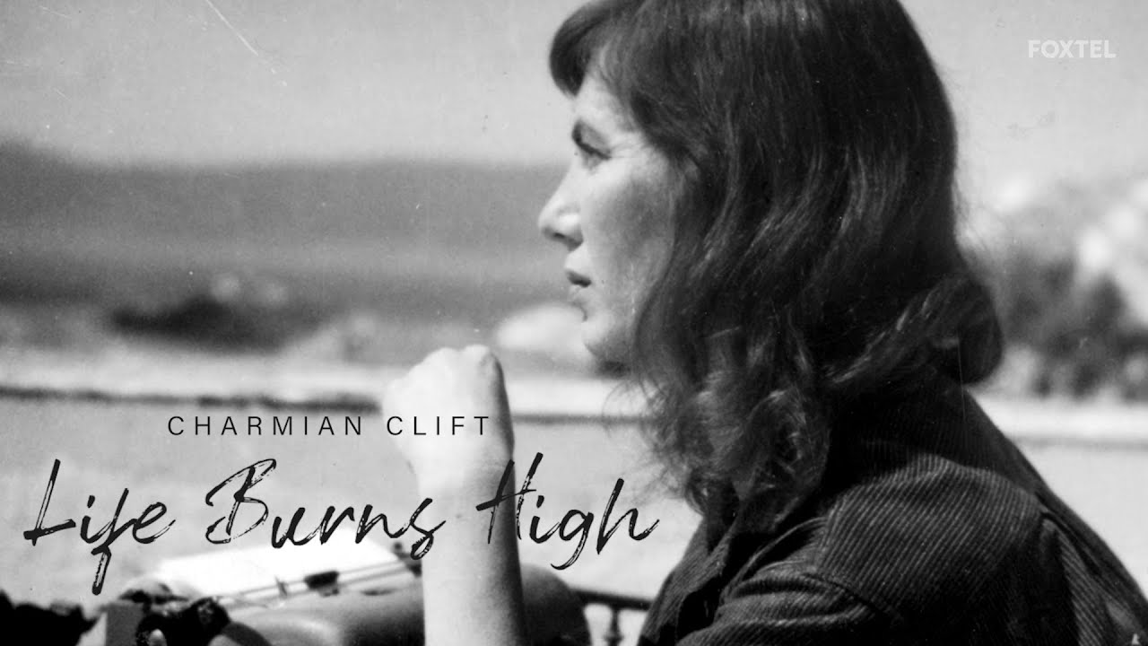 Follow the life of one of Australia's finest writers. | Charmian Clift: Life Burns High - YouTube