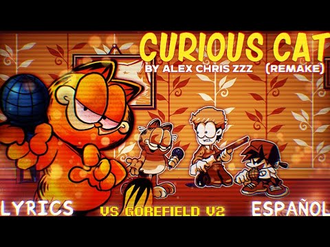 FnF CURIOUS CAT Lyrics En Español [REMAKE] Vs Gorefield V2 - Bf vs ...