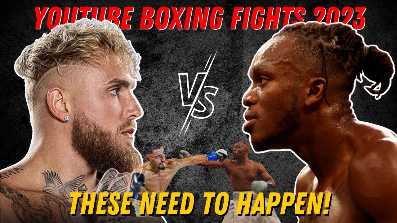 YouTube Boxing Fights We NEED in 2023! - YouTube