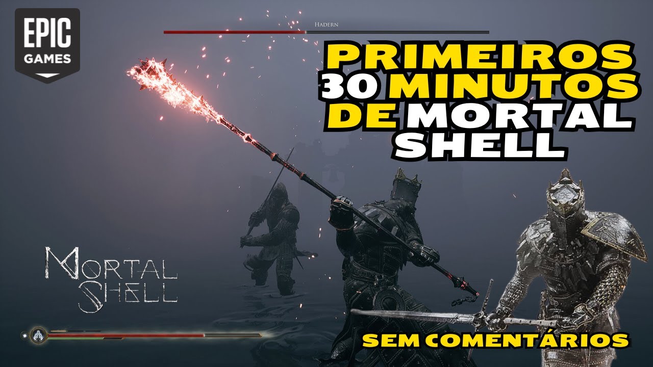 GamePlay de Mortal Shell. Primeiros 30 minutos sem comentários. Jogo ...
