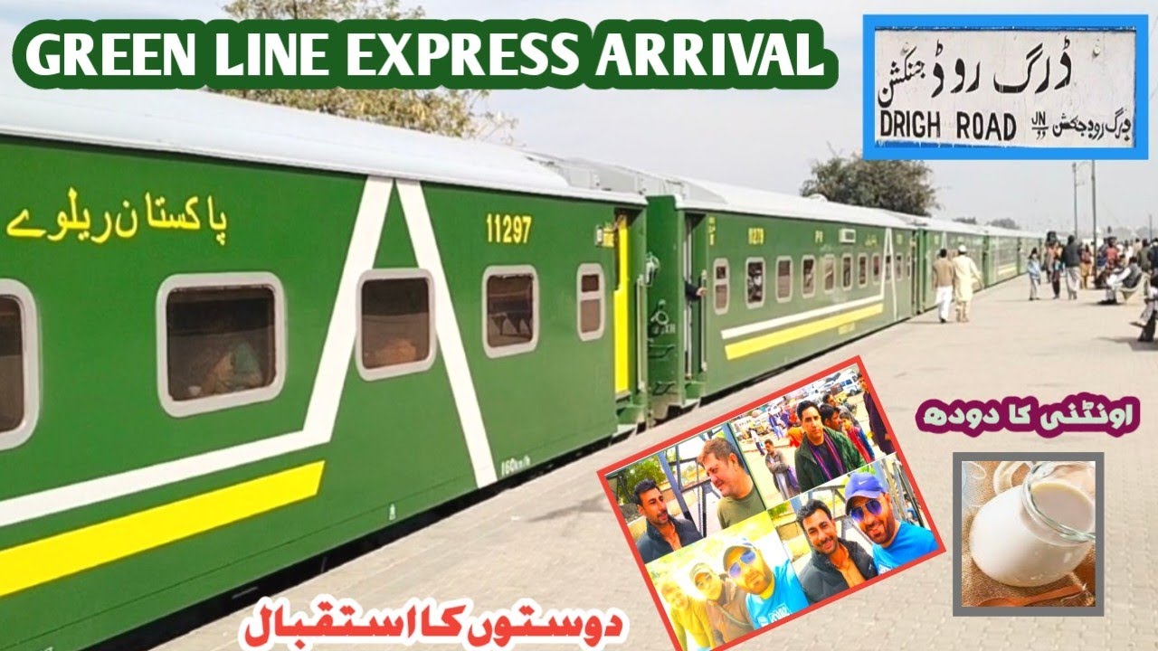 Green Line Express First Arrival at Drigh Road | The Luxurious Train ...