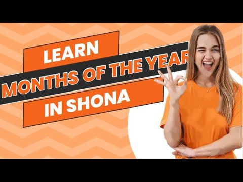 Months of the year in Shona Language : Master the Months of the Year ...