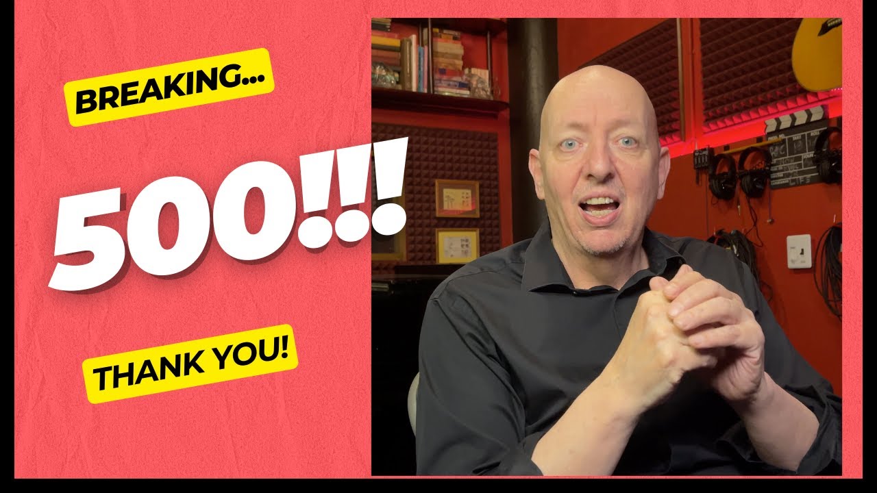 New Milestone - 500 Subscribers (and 6 lessons) - YouTube