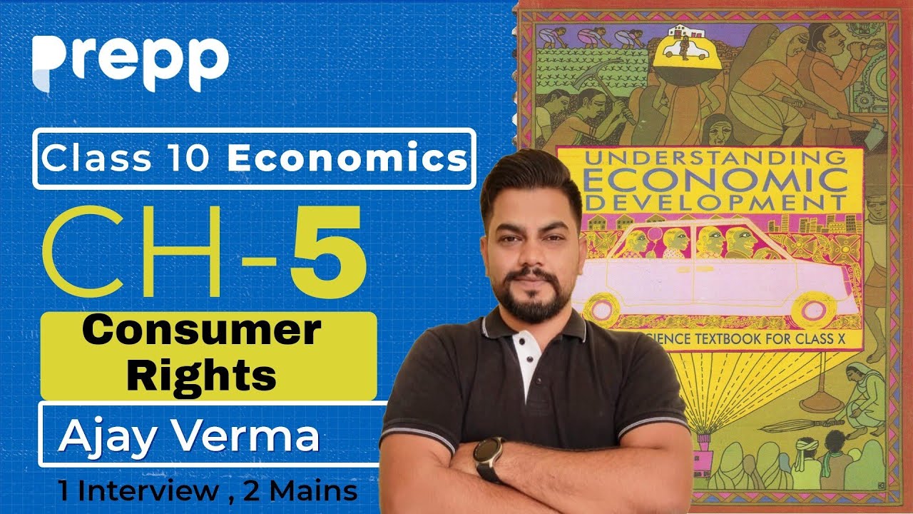 Chapter 5: Consumer Rights | Economics Class 10 NCERT for UPSC - YouTube