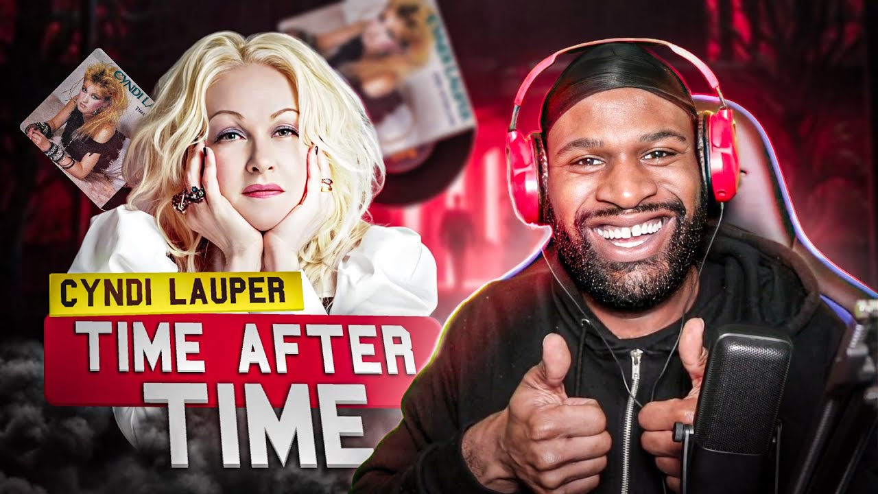FIRST Time Listening To Cyndi Lauper - Time After Time - YouTube