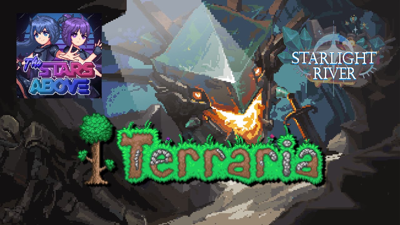[Terraria Mod] Cùng chơi thử Starlight River và The Stars Above - YouTube
