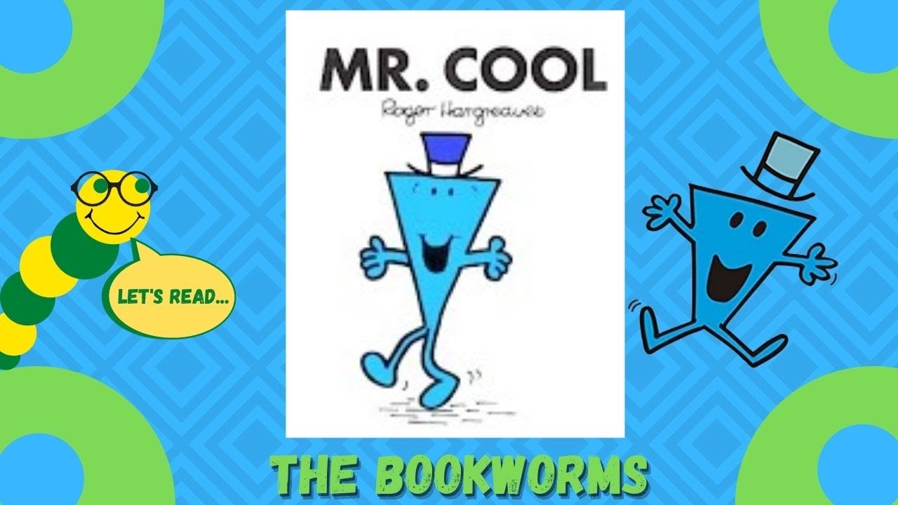 Mr Cool - By Roger Hargreaves😎 - YouTube
