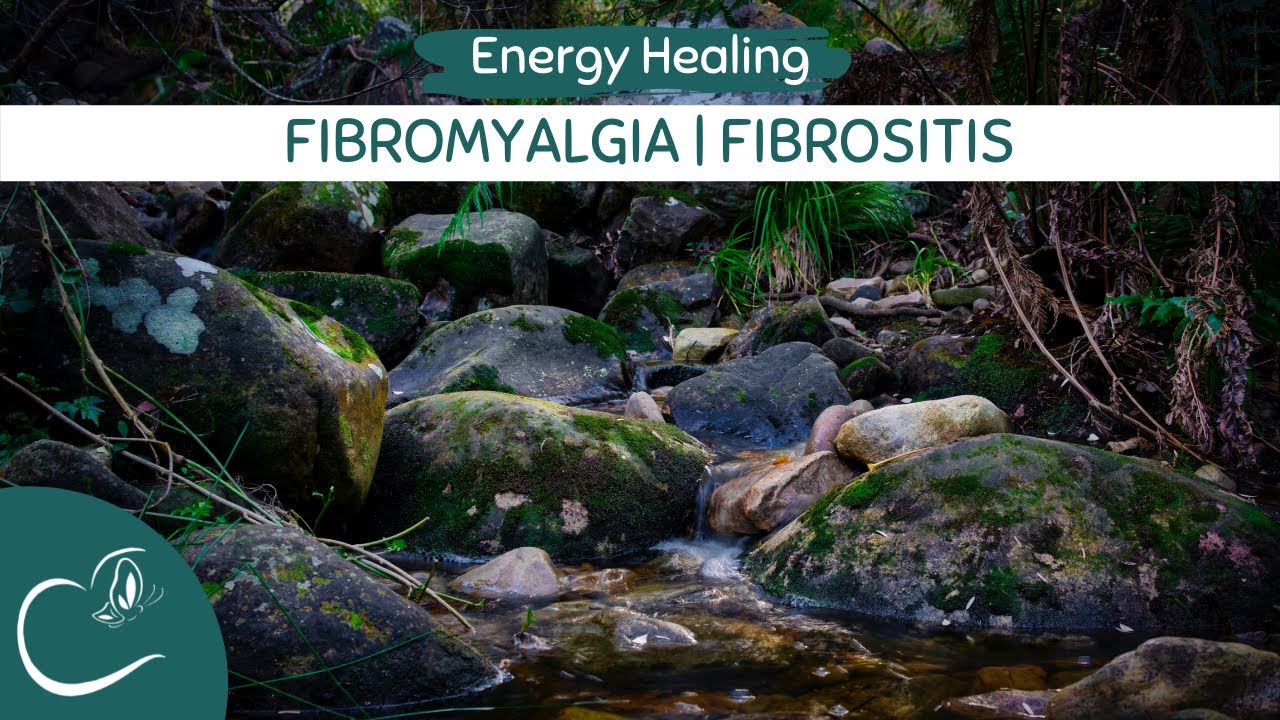 Fibrositis | Energy Healing | Fibromyalgia - YouTube